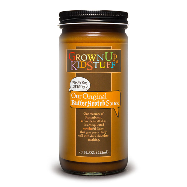 Our Original Butterscotch Sauce - GrownUp KidStuff